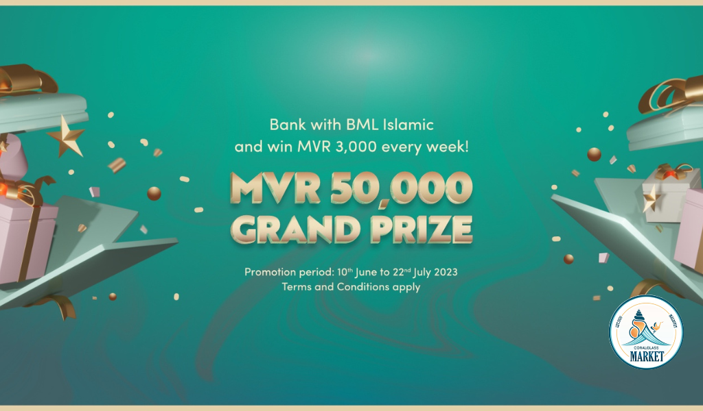 Opt for BML Islamic Financing & Stand a Chance to Win MVR 50,000!